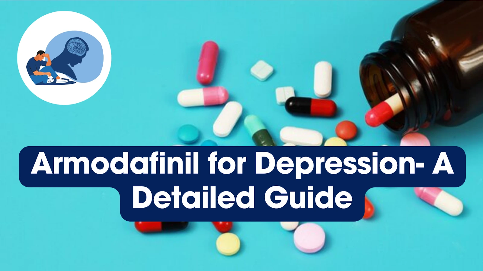 Armodafinil For Depression: A Detailed Guide.