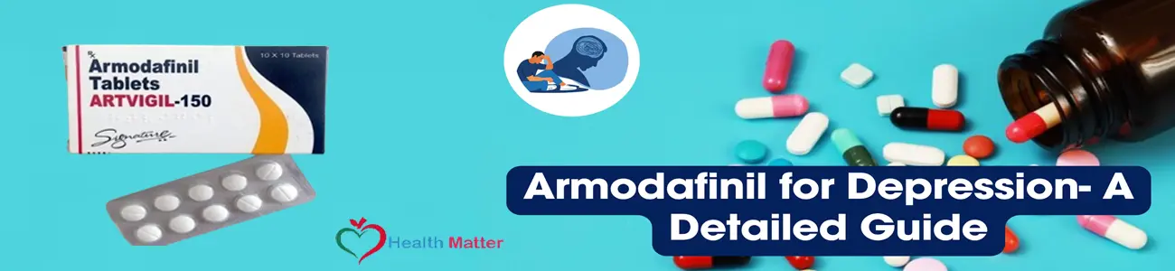 Armodafinil For Depression: A Detailed Guide.